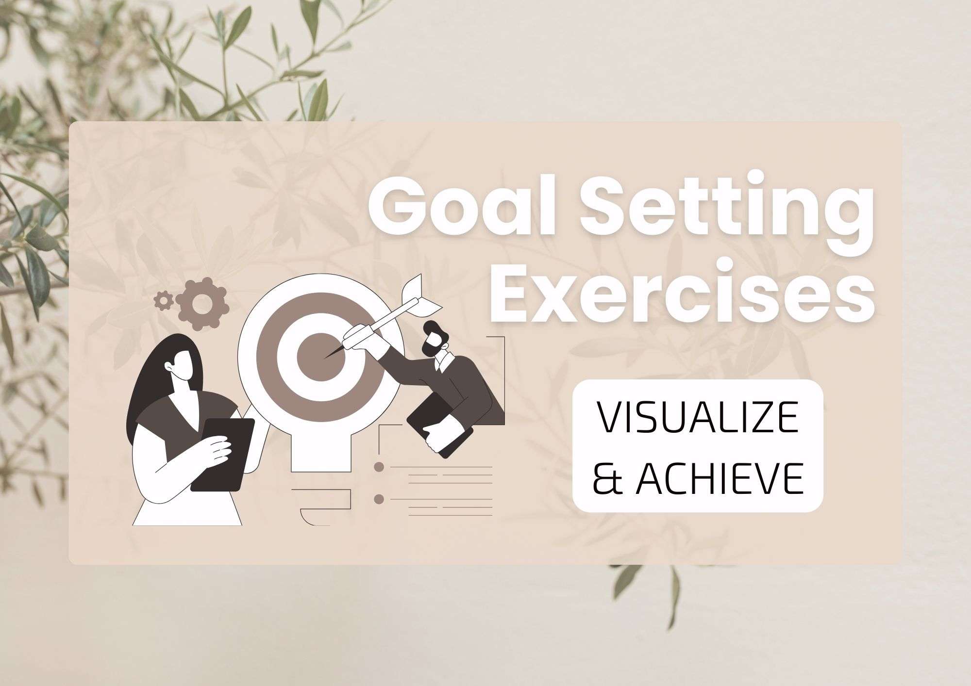 Goal Setting Exercises: Tips to Visualize and Achieve Your Dreams ... Goal Setting Exercises: Tips to Visualize and Achieve Your Dreams ...